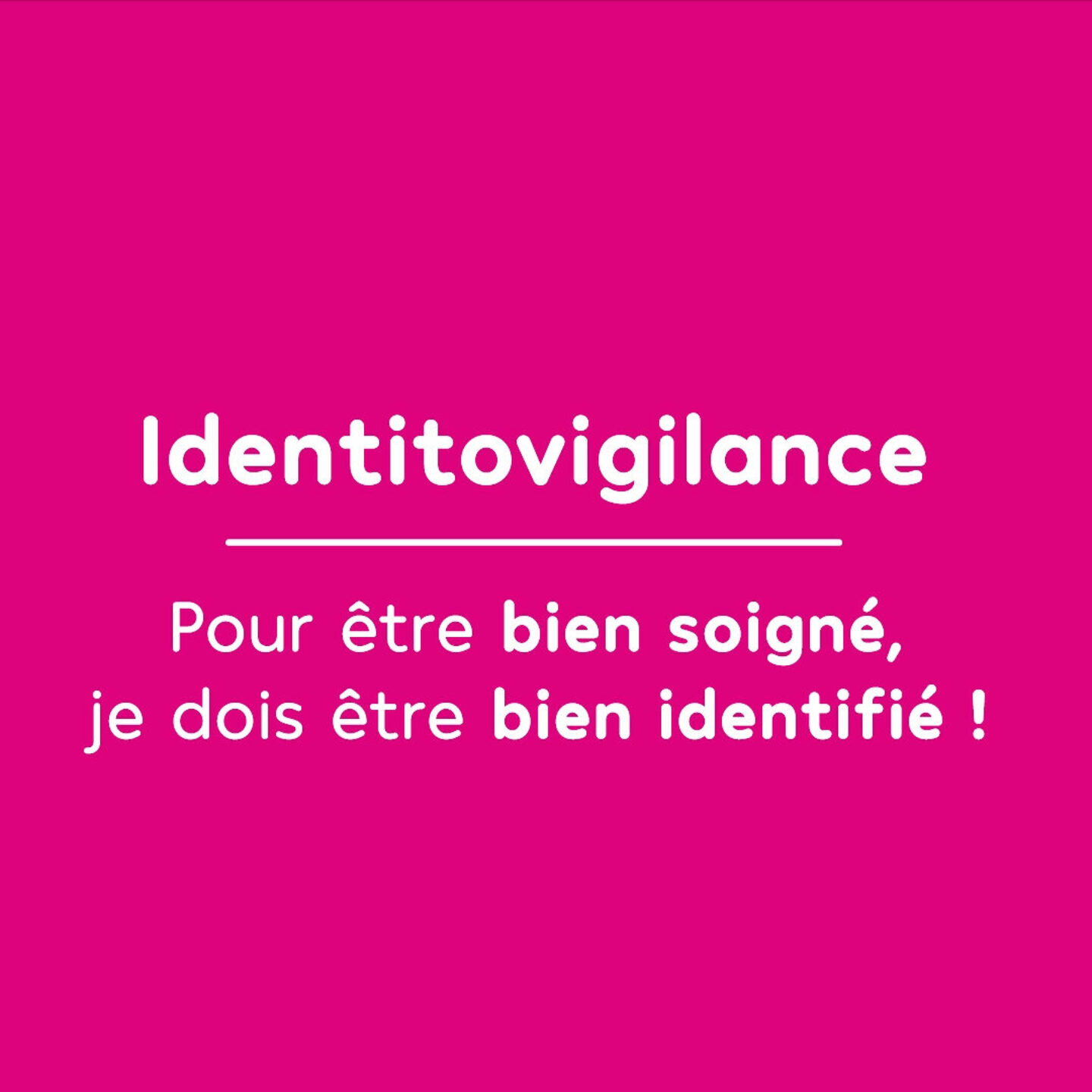 Semaine de sensibilisation à l'identitovigilance - PSYPRO Grenoble